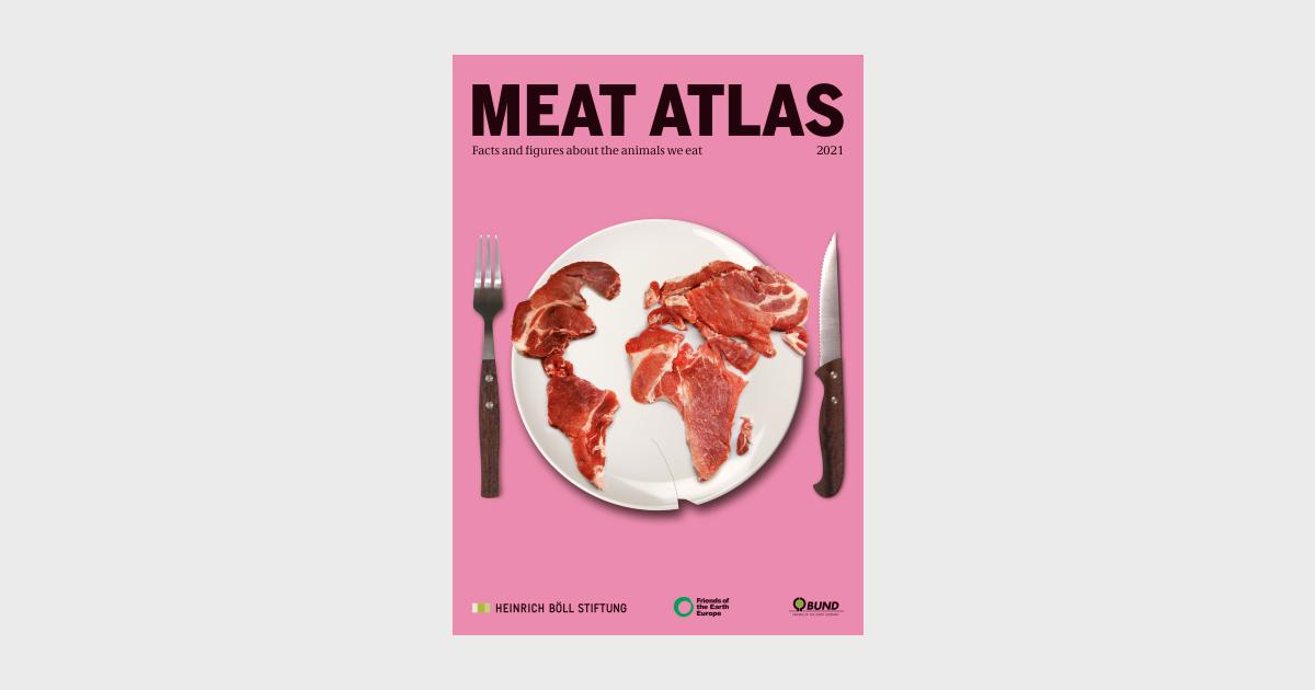 Meat Atlas 2021 | Heinrich Böll Stiftung | Brussels office - European Union