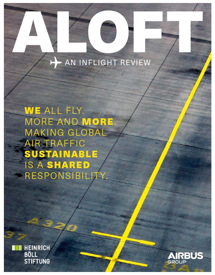 Aloft - An Inflight Review | Heinrich Böll Stiftung | Brussels office ...