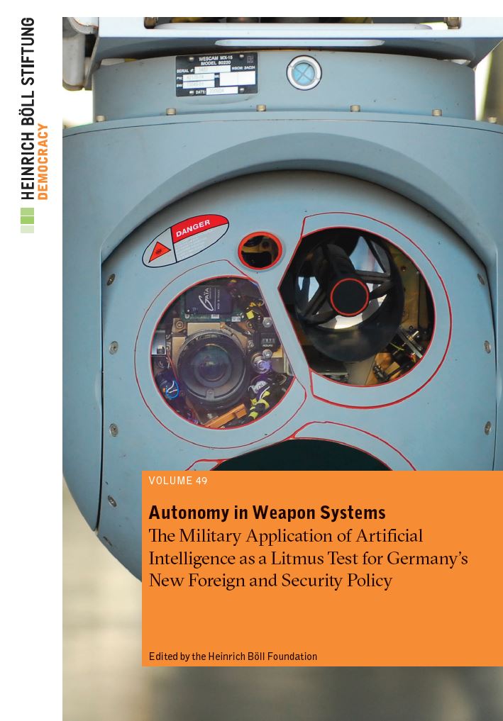 Autonomy in Weapon Systems | Heinrich Böll Stiftung | Brussels office ...