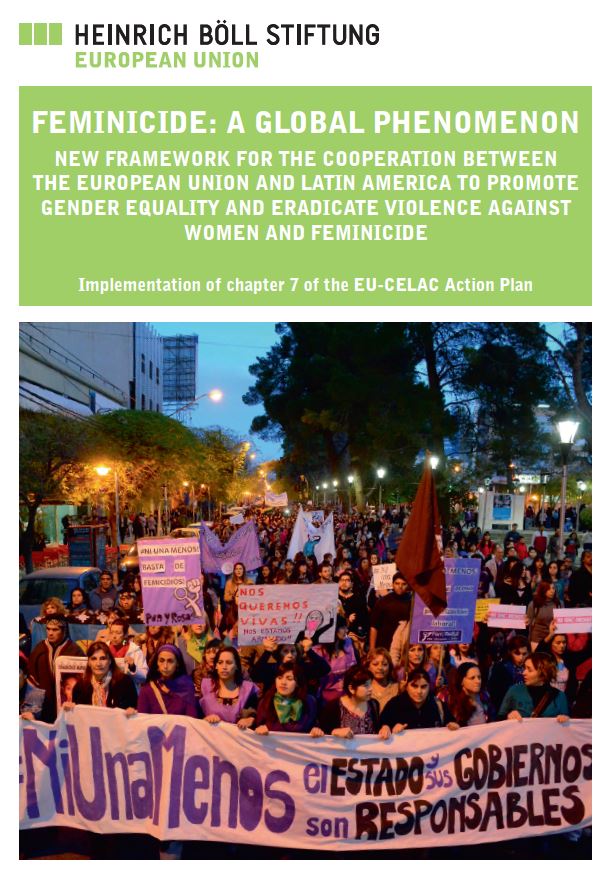 Feminicide: a Global Phenomenon - Feminicidio: un fenómeno global | Heinrich Böll Stiftung ...